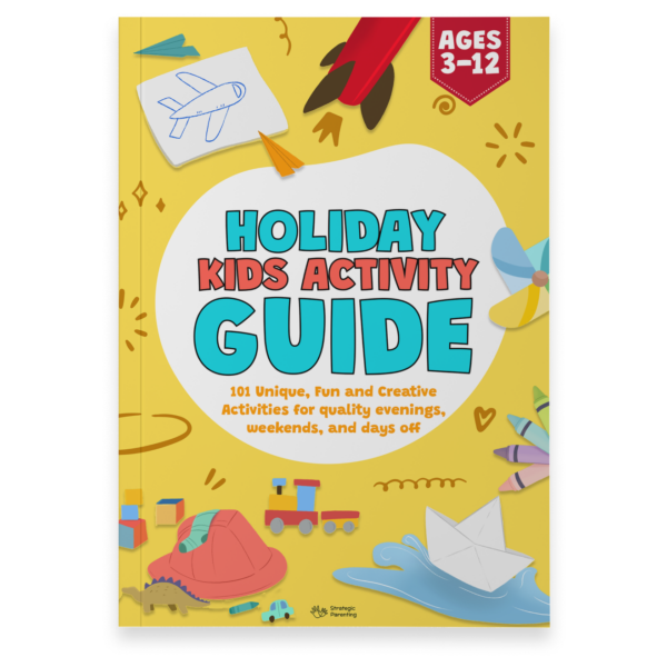 Holiday Kids Activity Guide - Strategic Parenting